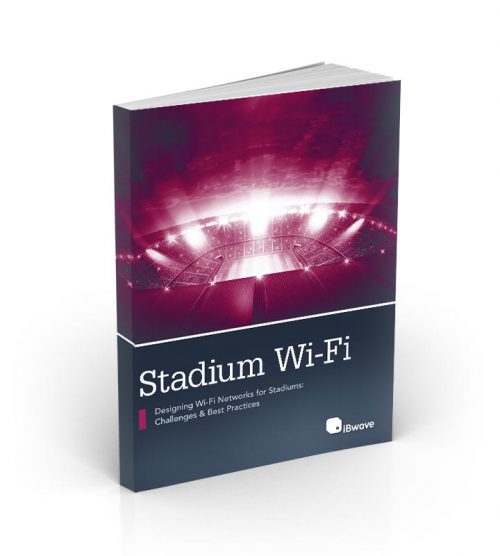 eBook: Designing Wi-Fi in Stadiums - iBwave