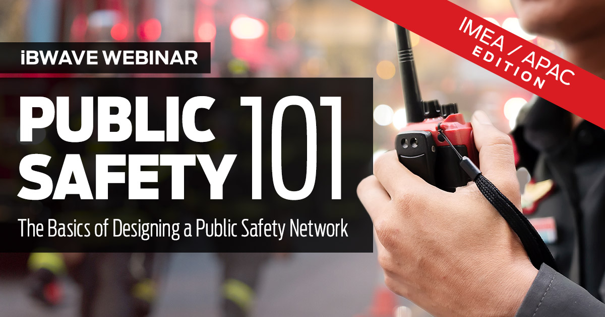 Public Safety 101: Basics of Designing a Public Safety Network - iBwave