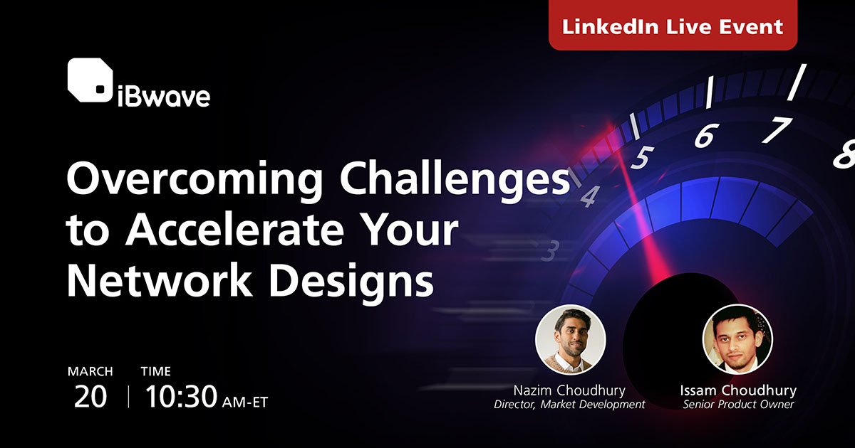 Overcoming Challenges to Accelerate Your Network Designs